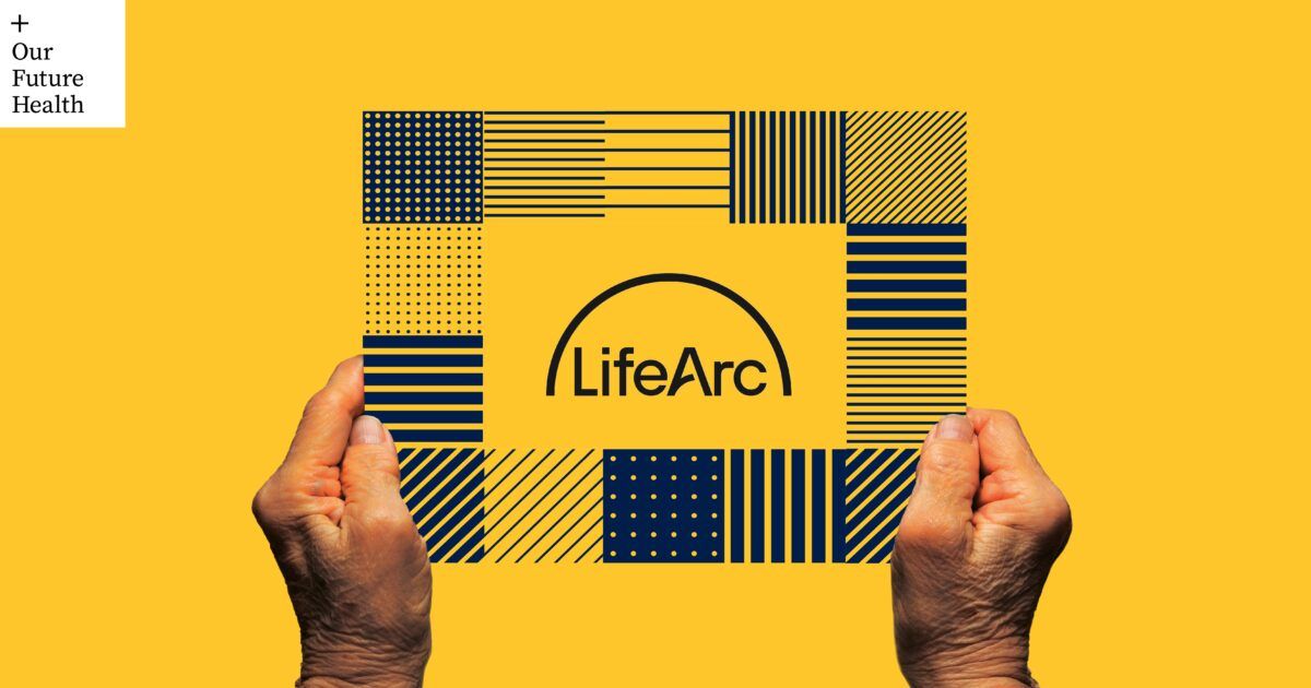 LifeArc becomes a funding charity partner of Our Future Health – Our ...