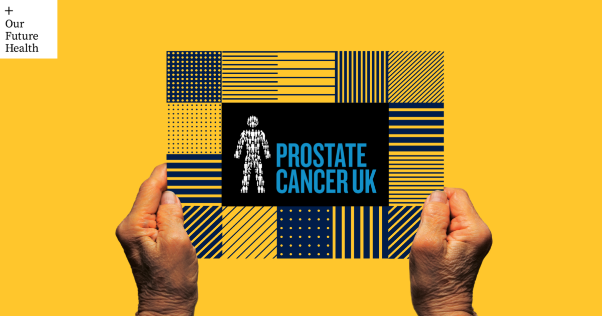 Prostate Cancer UK and Our Future Health – Our Future Health